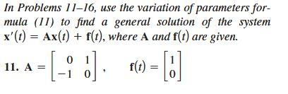 Solved In Problems 11-16, use the variation of parameters | Chegg.com