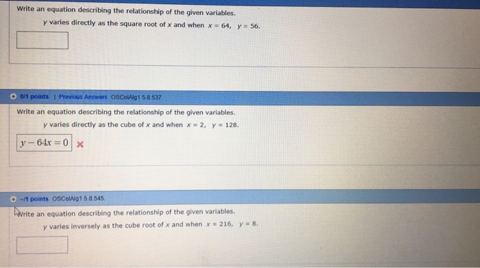 Solved Write An Equation Describing The Relationship Of The