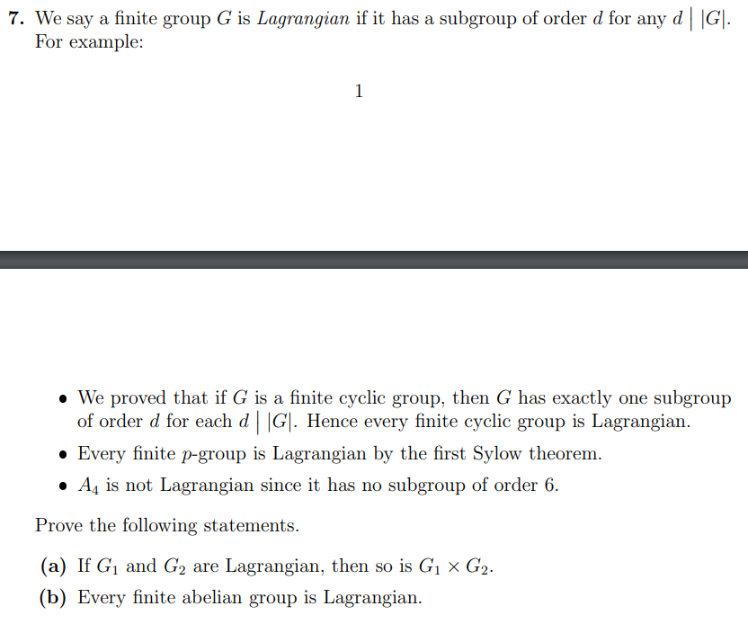 Solved We say a finite group G ﻿is Lagrangian if it has a | Chegg.com