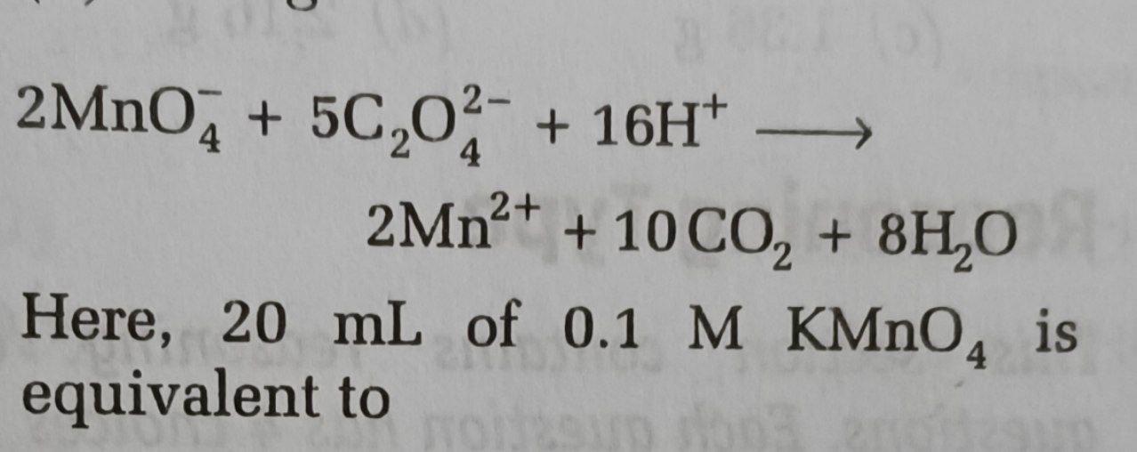 Solved - 4 2MnO4 + 50202- + 16H→ 2Mn2+ + 10 CO, + 8H20 Here, | Chegg.com