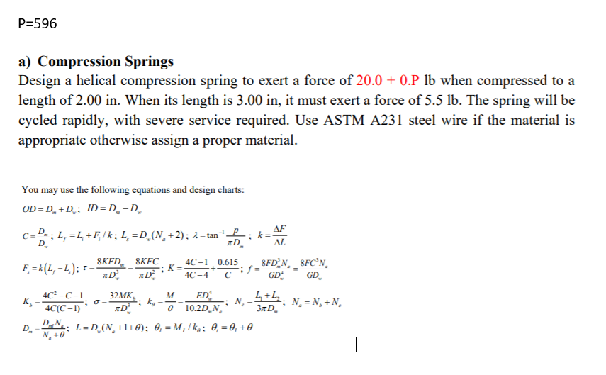 Solved P=596 a) Compression Springs Design a helical | Chegg.com
