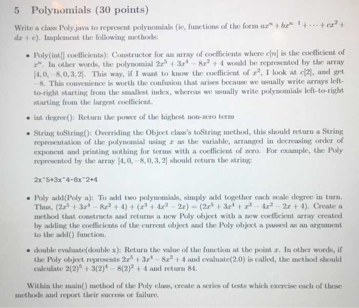 Solved 5 Polynomials (30 points) Write a class Poly java to | Chegg.com