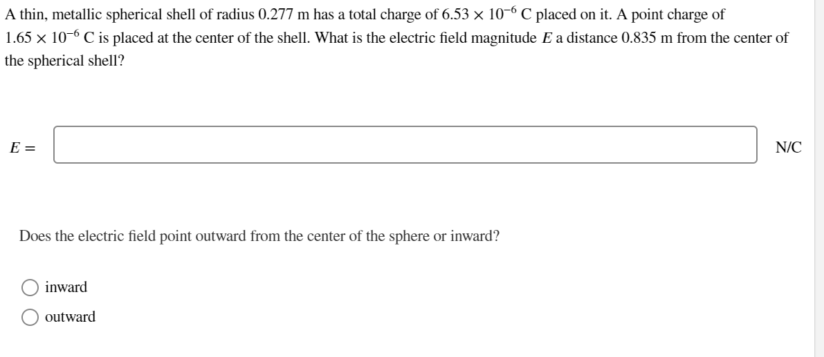 Solved A thin, metallic spherical shell of radius 0.277 m | Chegg.com