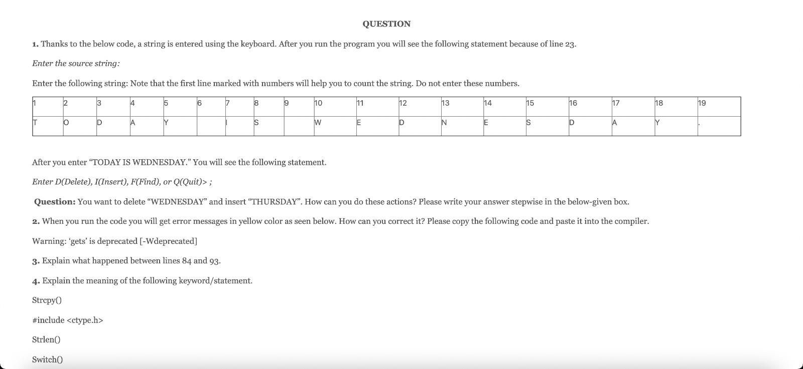 Solved 1 /*Text Editor Program */ 2 /* 3 * | Chegg.com