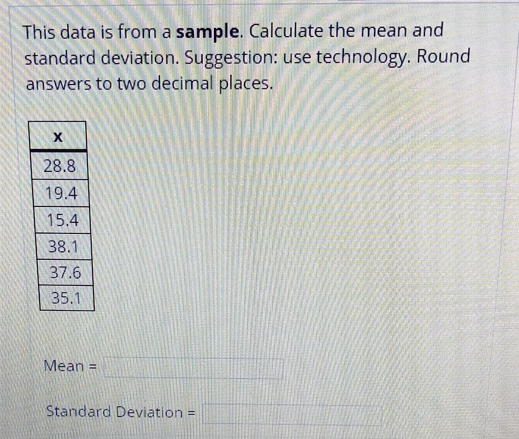Solved Calculate the standard deviation of the sample data | Chegg.com