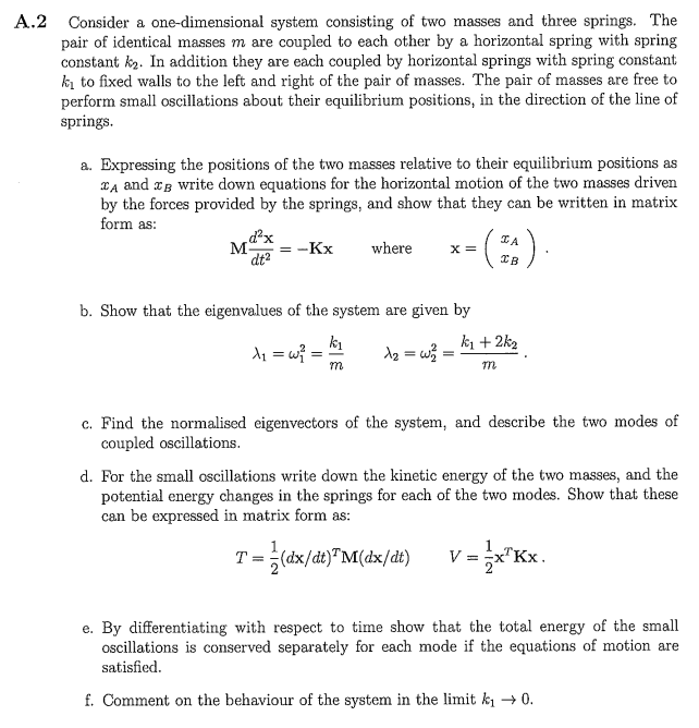 Solved A.2 Consider a one-dimensional system consisting of | Chegg.com