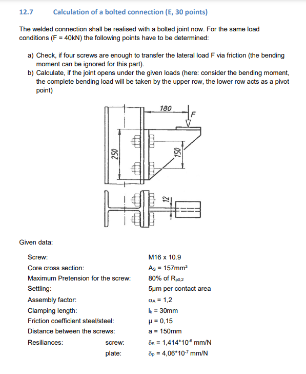 Solved The welded connection shall be realised with a bolted | Chegg.com