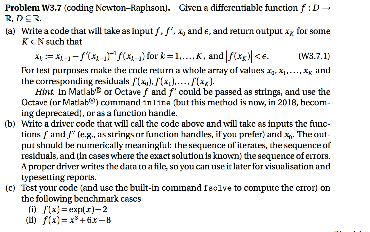 Solved Problem W3.7 (coding Newton-Raphson). Given a | Chegg.com