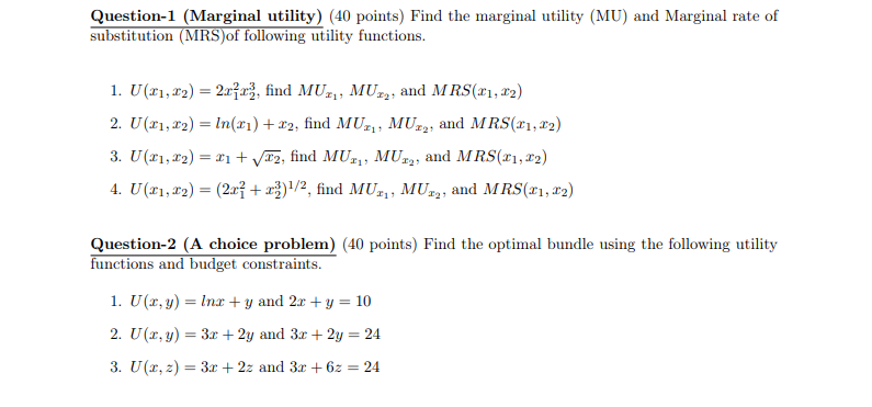 Solved Question-4 (Choice) (20 points) Robinson's utility | Chegg.com