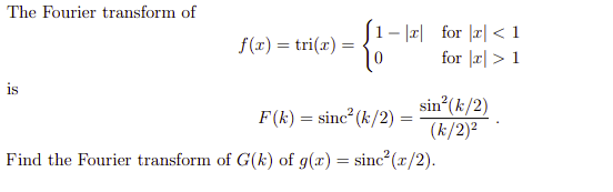 Solved The Fourier transform | Chegg.com