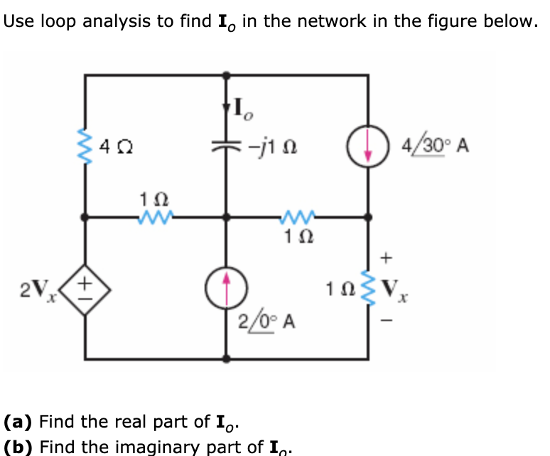 Solved Use loop analysis to find Io in the network in the | Chegg.com