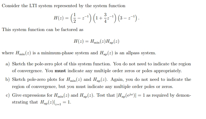 Solved Consider the LTI system represented by the system | Chegg.com