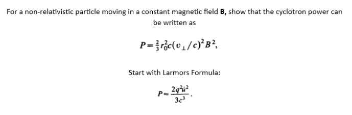 For a non-relativistic particle moving in a constant | Chegg.com