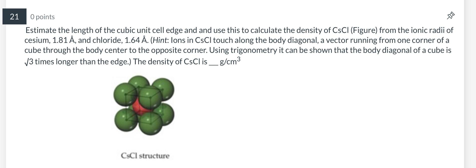 Solved Estimate the length of the cubic unit cell edge and | Chegg.com