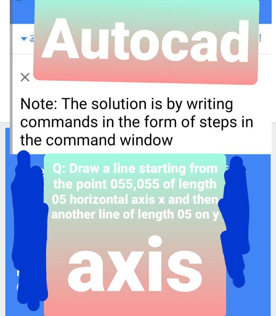 Solved Autocad Х Note: The solution is by writing commands | Chegg.com