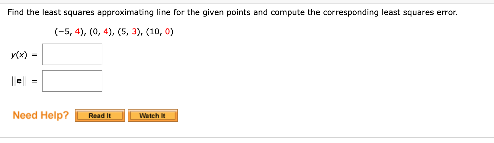 Solved Find the least squares approximating line for the | Chegg.com