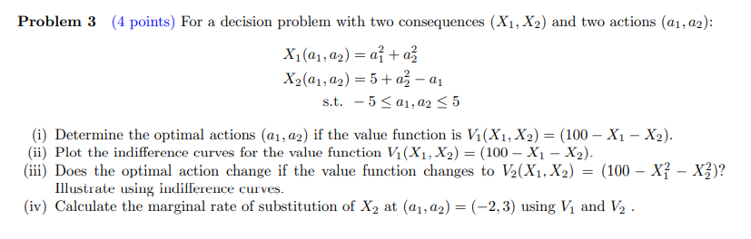 Solved Problem 3 (4 points) For a decision problem with two | Chegg.com