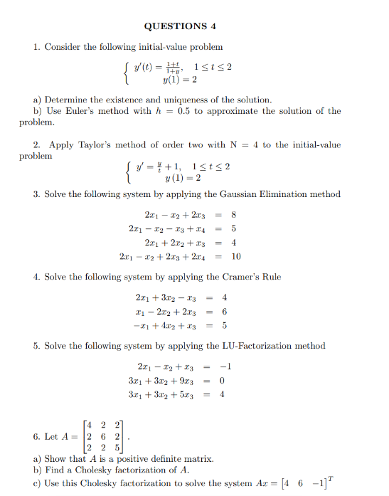 Solved QUESTIONS 4Consider the following initial-value | Chegg.com