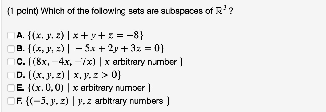 Solved (1 point) Which of the following sets are subspaces | Chegg.com
