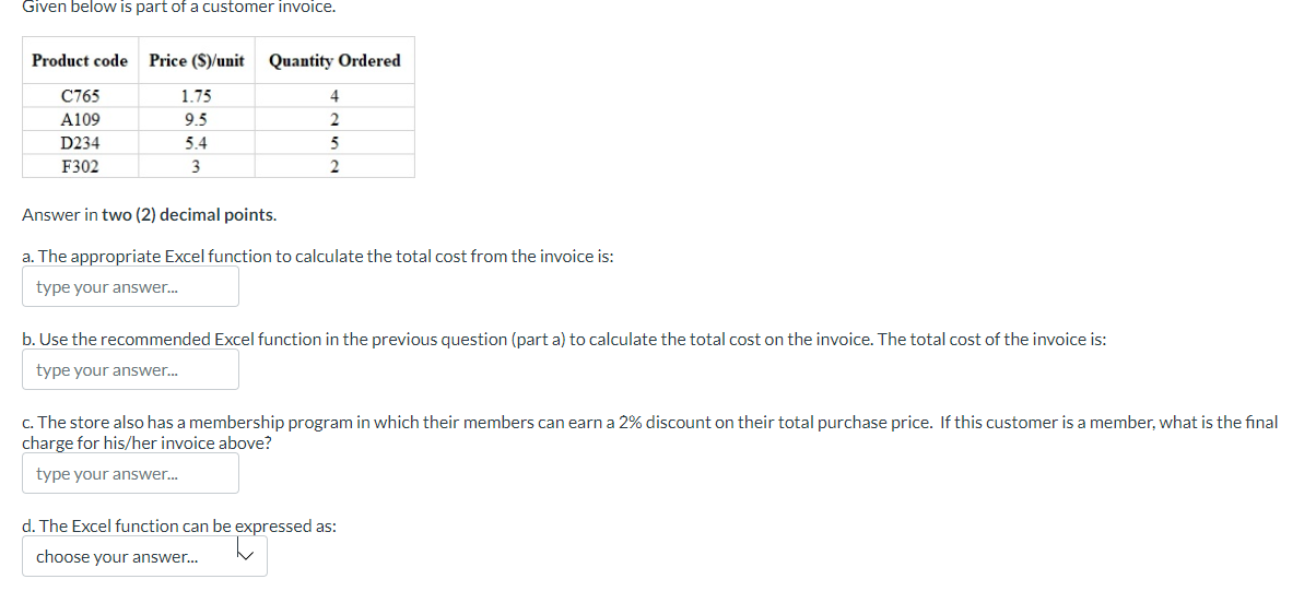 Solved Given below is part of a customer invoice. Answer in | Chegg.com