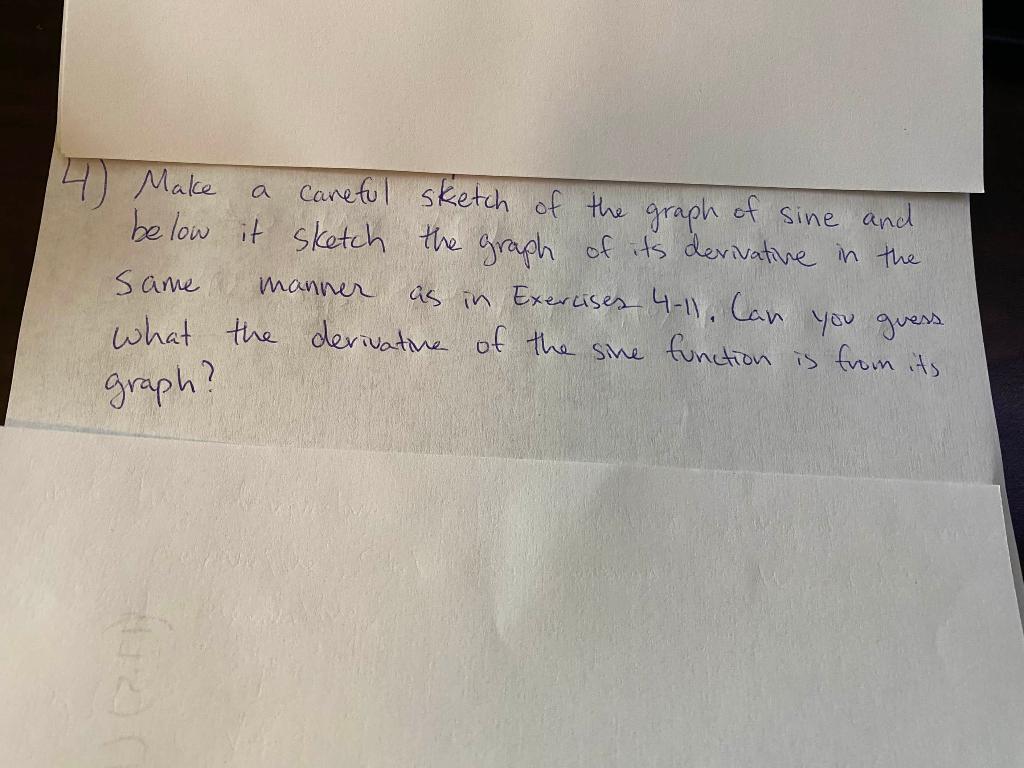 Solved 4) Make a careful sketch of the graph of sine and be | Chegg.com