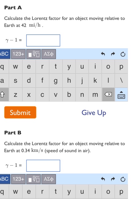 Solved Part A Calculate the Lorentz factor for an object | Chegg.com