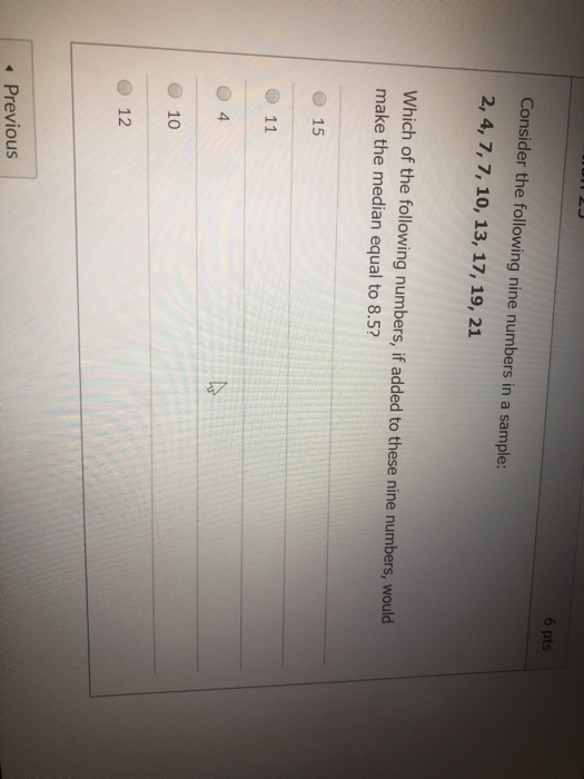 Solved 6 pts Consider the following nine numbers in a | Chegg.com Solved 6 pts Consider the following nine numbers in a | Chegg.com
