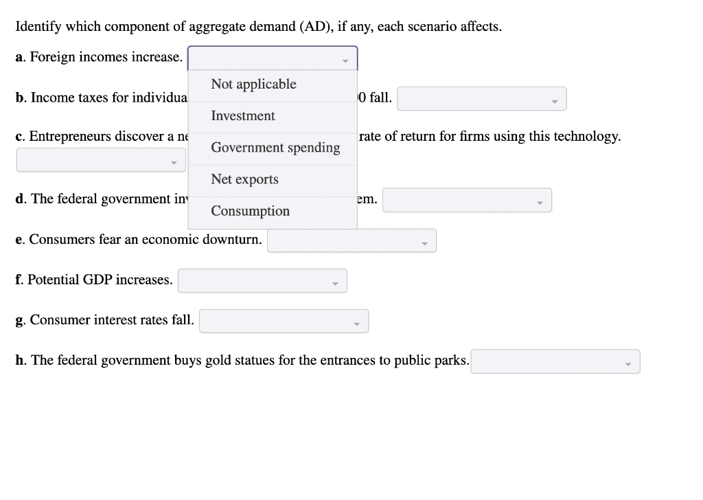 Solved Identify which component of aggregate demand (AD), if | Chegg.com