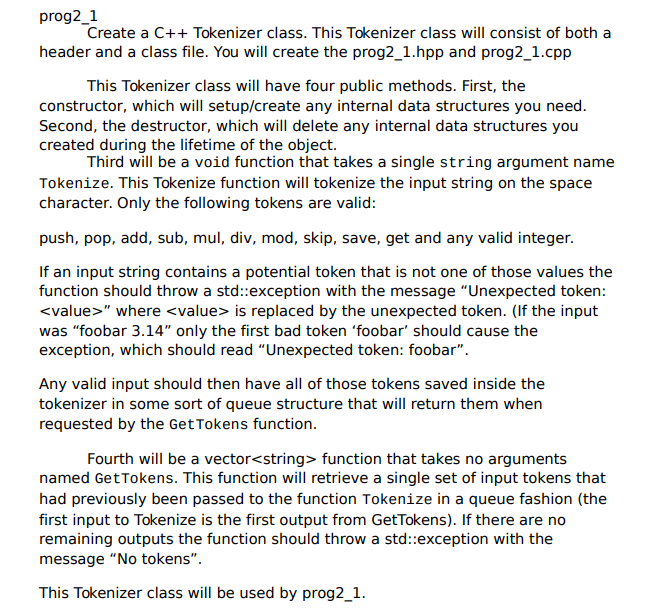 Solved prog2 1 Create a C+ Tokenizer class. This Tokenizer | Chegg.com