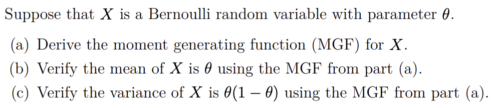 Solved Suppose that X is a Bernoulli random variable with | Chegg.com