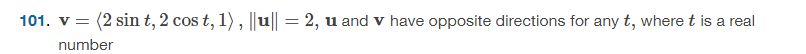 Solved v=(:2sint,2cost,1:),||u||=2,u ﻿and v ﻿have opposite | Chegg.com