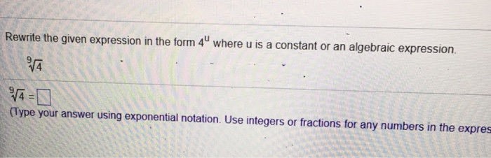 Solved Rewrite the given expression in the form 4u where u | Chegg.com
