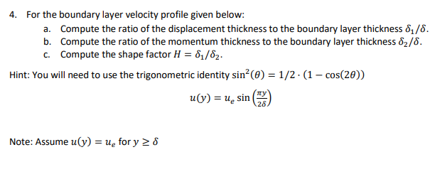 Solved 4. For the boundary layer velocity profile given | Chegg.com