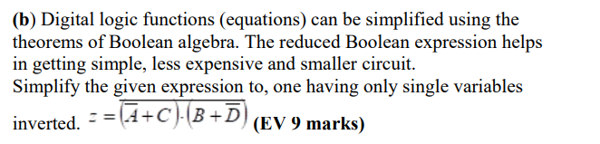 Solved (b) Digital logic functions (equations) can be | Chegg.com