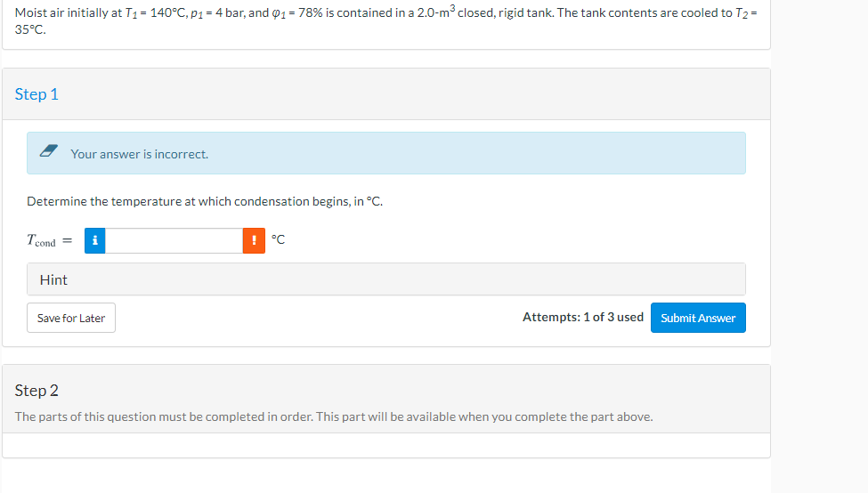 Solved Moist air initially at T1 = 140°C, p1 = 4 bar, and Q1 | Chegg.com