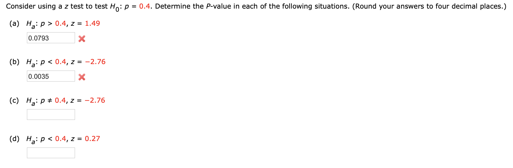 Solved Consider using a z test to test H0: p = 0.4. | Chegg.com