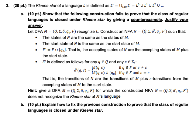 Solved 3. (20 pt.) The Kleene star of a language L is | Chegg.com