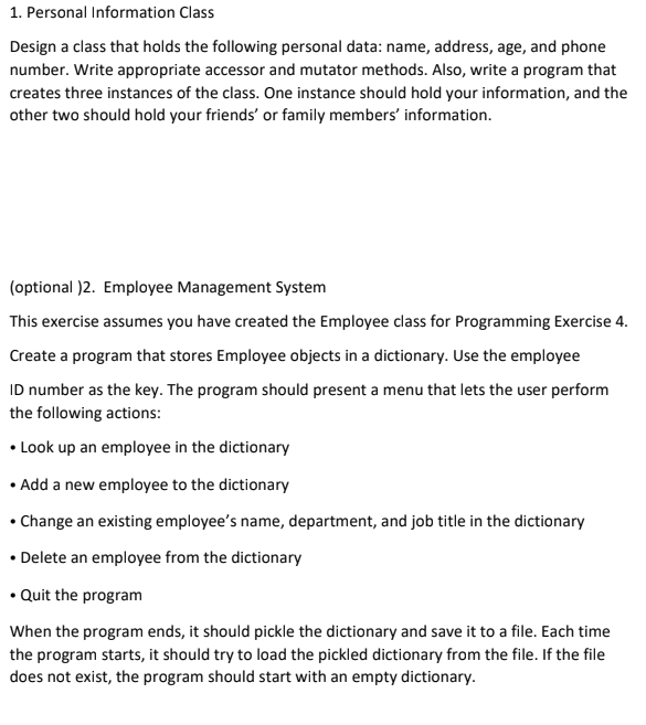 Solved 1. Personal Information Class Design a class that | Chegg.com