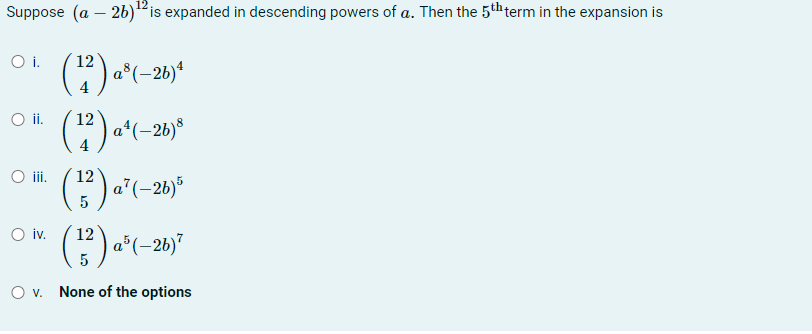 Solved Suppose \\( (a-2 b)^{12} \\) is expanded in | Chegg.com