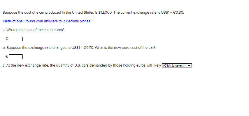 Solved Suppose the cost of a car produced in the United | Chegg.com