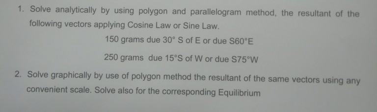 Solved 1. Solve analytically by using polygon and | Chegg.com