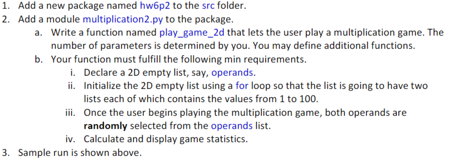 Solved from random import randint def play_game(): | Chegg.com