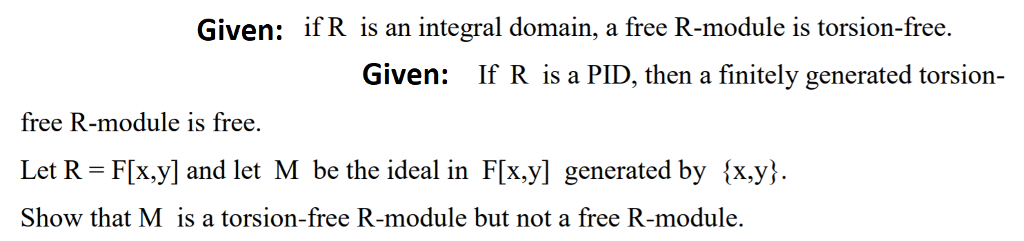 Solved Given: if R is an integral domain, a free R-module is | Chegg.com