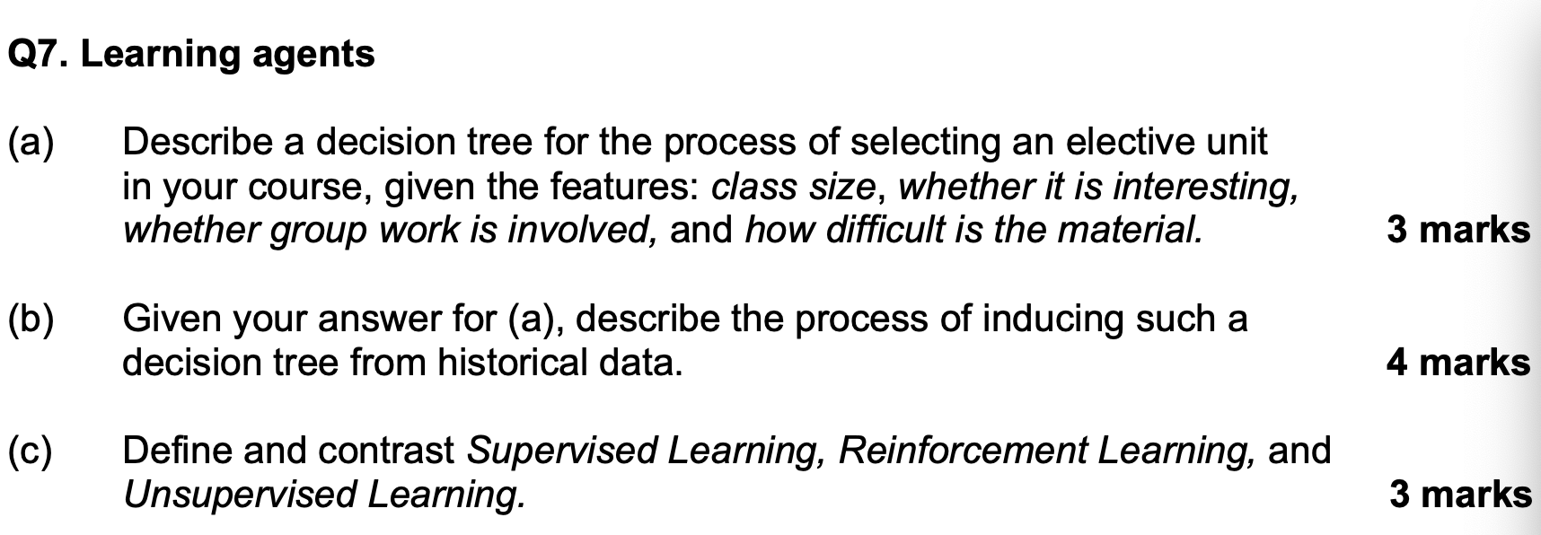 Q7. Learning agents (a) Describe a decision tree for | Chegg.com