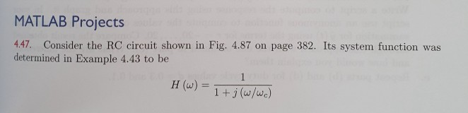 Solved MATLAB Projects 4.47. Consider the RC circuit shown | Chegg.com