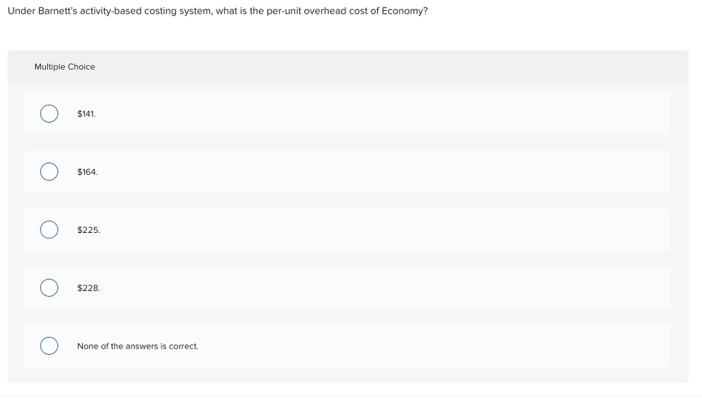 Solved Barnett Products manufactures three types of | Chegg.com