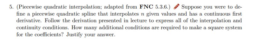 Solved 5 Piecewise Quadratic Interpolation Adapted From