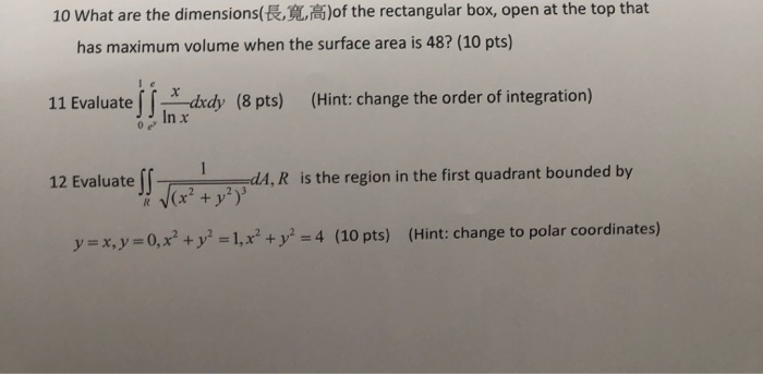 Solved 10 What are the dimensions(LGof the rectangular box, | Chegg.com