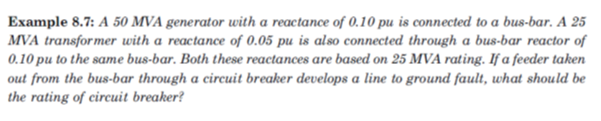 Example 8.7: A 50 MVA generator with a reactance of | Chegg.com