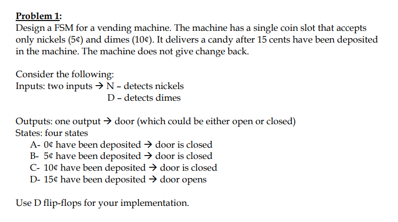 Problem 5: 5: Using the vending machine of Problem 1, | Chegg.com